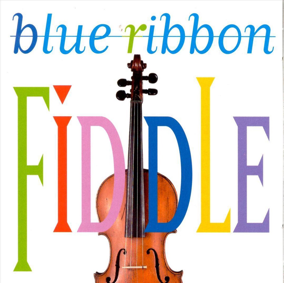 Blue Ribbon Fiddle, Stuart Duncan | CD (album) | Muziek | bol.com