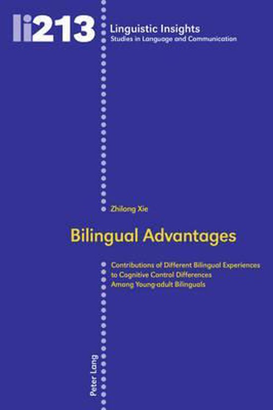 Bilingual Advantages | 9783034320818 | Zhilong Xie | Boeken | bol.com