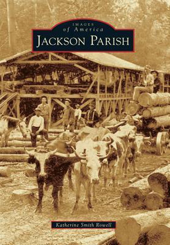 Jackson Parish, Katherine Smith Rowell | 9781467114462 | Boeken | bol.com