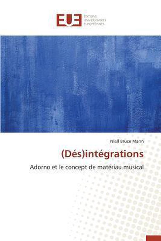 Omn Univ Europ Dés Intégrations Mann N 9783841748447 Boeken