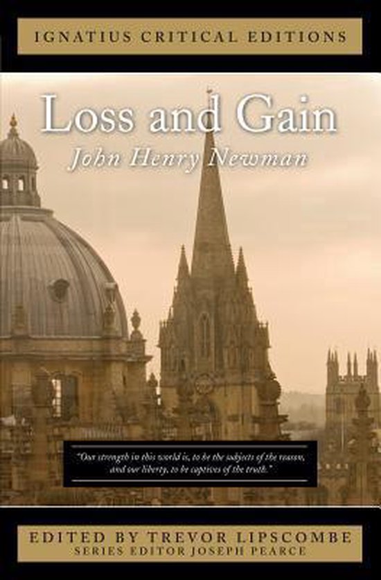 Loss & Gain, John Henry Newman | 9781586177058 | Boeken | bol