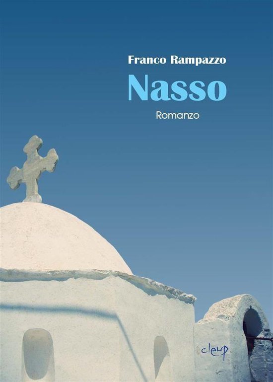 Narrativa - Nasso (ebook), Franco Rampazzo | 9788867878130 | Boeken | bol