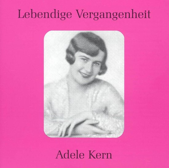 Arien, Duette und Lieder, Adele Kern | Muziek | bol