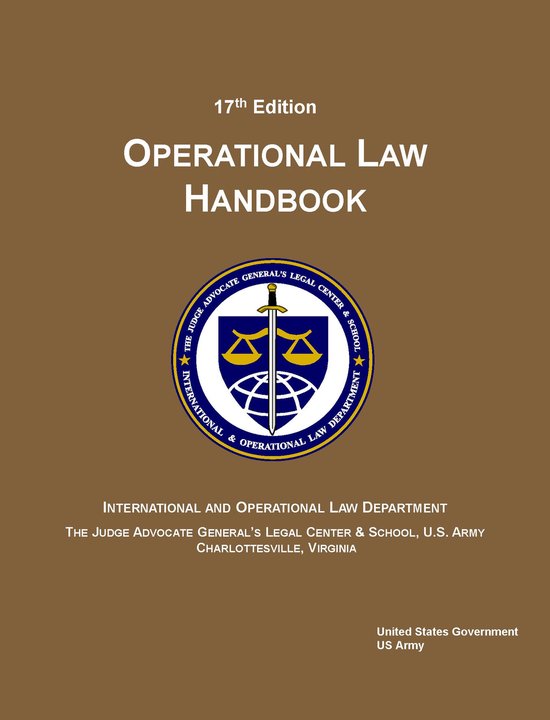 17th Edition US Army Operational Law Handbook (ebook), United States ...
