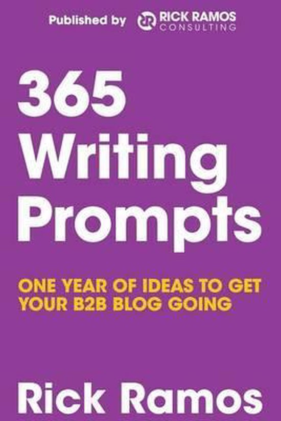 365 Writing Prompts | 9781497310940 | Mr Rick Ramos | Boeken | bol.com