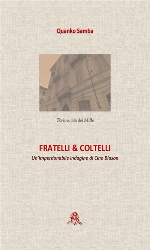 Fratelli & Coltelli (ebook), Quanko Samba | 9788891110558 | Boeken ...