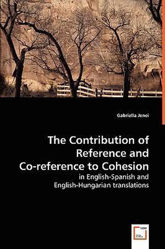 The Contribution of Reference and Co-Reference to Cohesion - In English ...