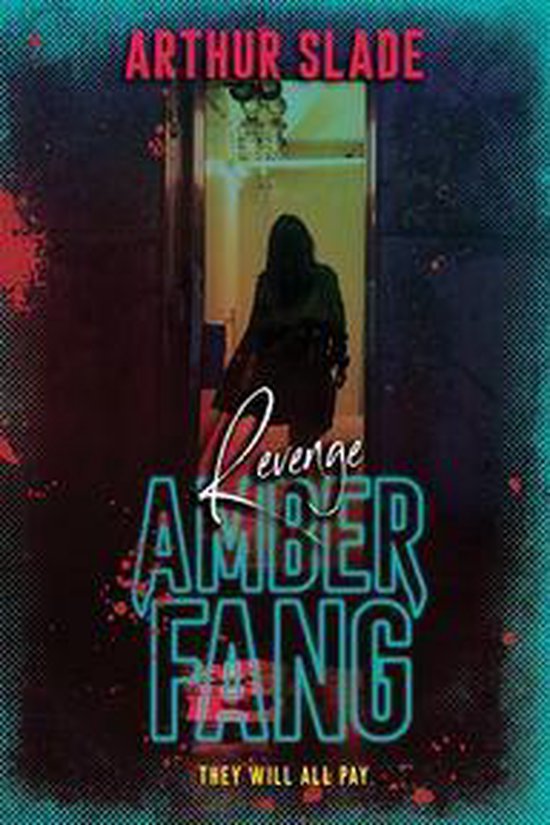 Amber Fang 3 - Amber Fang: Revenge (ebook), Arthur Slade ...