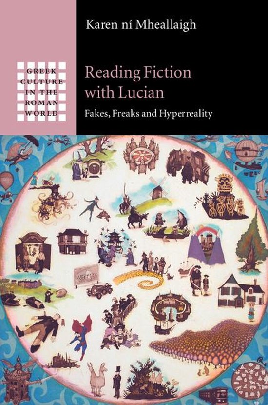 Greek Culture in the Roman World - Reading Fiction with Lucian (ebook ...