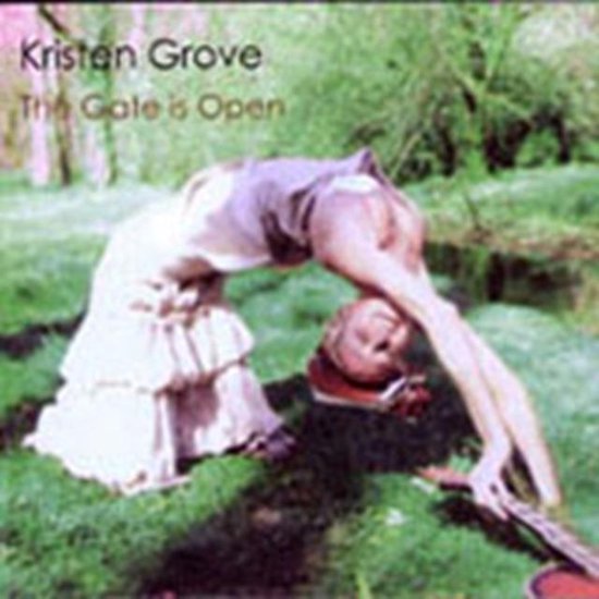 Gate Is Open, Kristen Grove | CD (album) | Muziek | bol