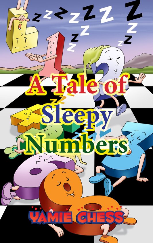 Yamie Chess Math Comics 2 - A Tale of Sleepy Numbers (ebook), Yamie ...