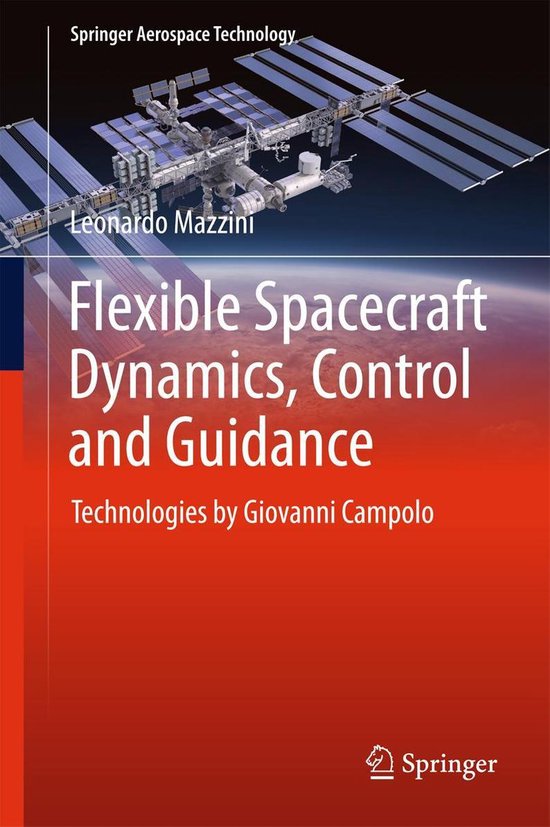 Springer Aerospace Technology - Flexible Spacecraft Dynamics, Control ...