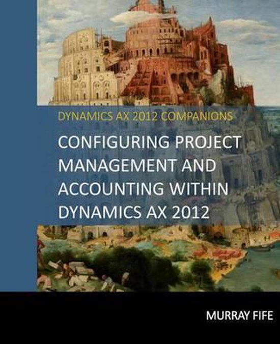 Configuring Project Management And Accounting Within Dynamics AX 2012 ...