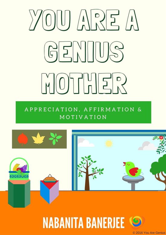 You Are Genius - You Are a Genius Mother (ebook), Nabanita Banerjee ...