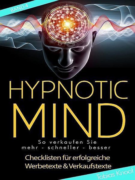 Hypnotic Mind (Band 4) (ebook), Tobias Knoof | 9783957038678 | Boeken ...