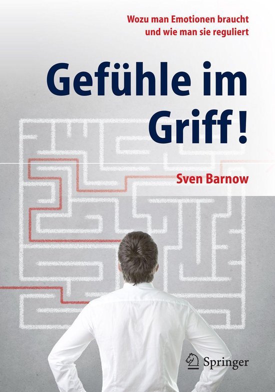 Gefühle im Griff! (ebook), Sven Barnow | 9783642353505 | Boeken | bol.com