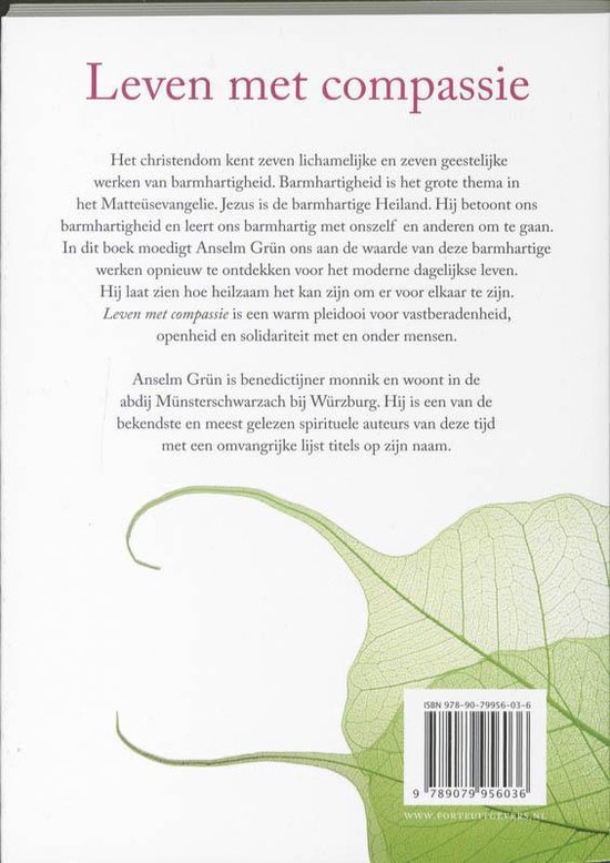 Leven Met Compassie, Anselm Grün | 9789079956036 | Boeken | bol