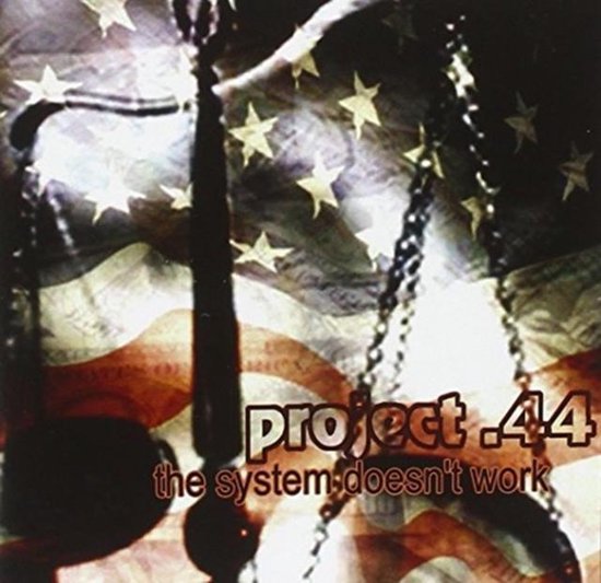 Project .44 - The System Doesn't Work (CD), Project .44 | Muziek | bol