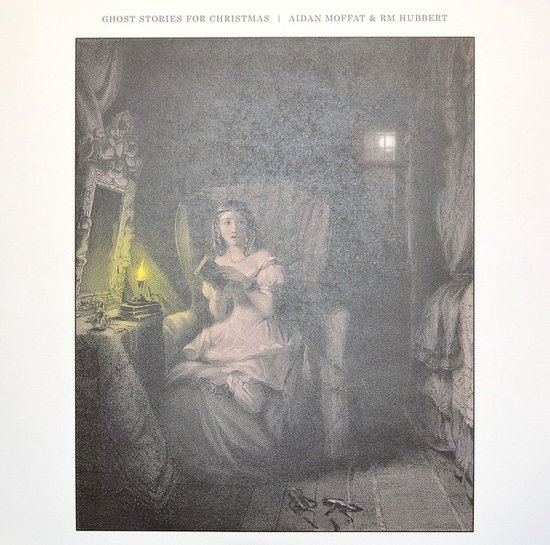 Aidan Moffat & Rm Hubbert - Ghost Stories For Christmas (LP), Aidan ...
