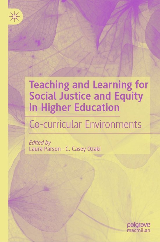 Teaching and Learning for Social Justice and Equity in Higher Education ...