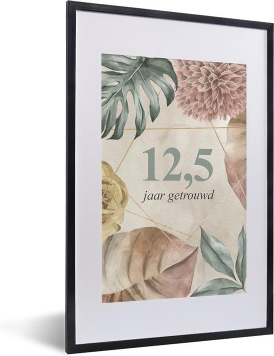 Fotolijst Incl Poster Trouwdag 12 5 Jaar Getrouwd Spreuken