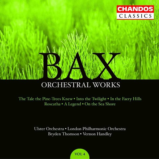 Ulster Orchestra/London Philharmoni - Orchestral Works Vol 4 (CD ...