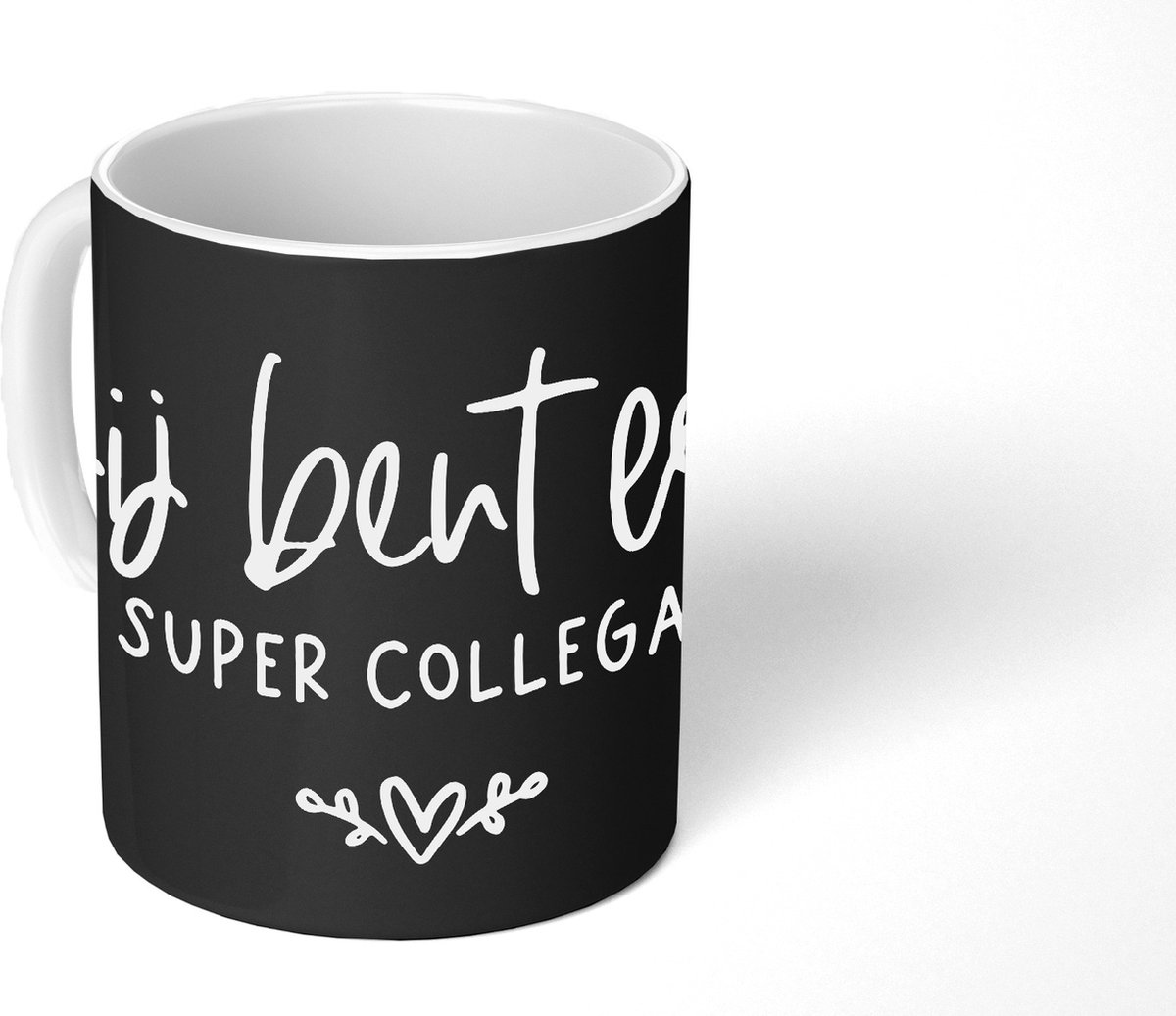 Mok - Spreuken - Collega - Jij bent een super collega - Quotes - Mokken ...