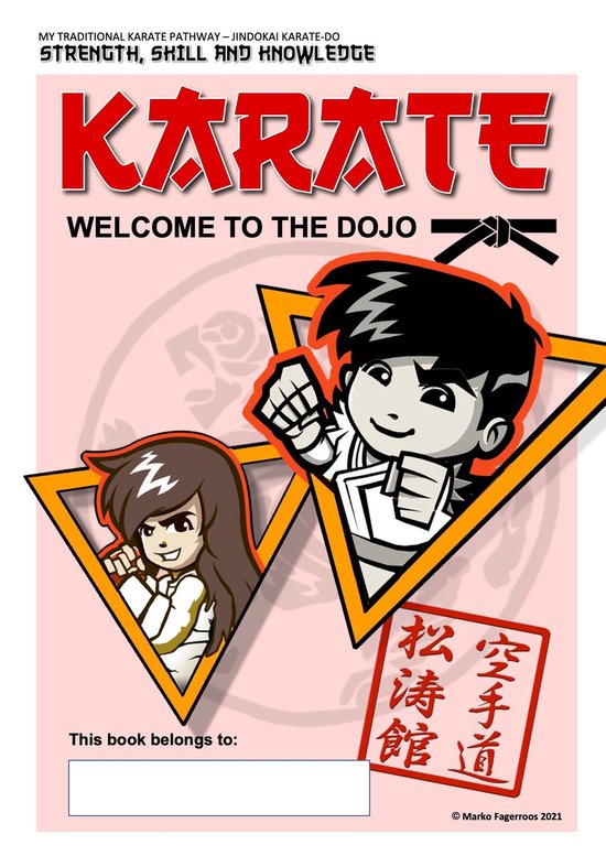 KARATE - WELCOME TO THE DOJO (ebook), MARKO FAGERROOS | 1230005294633 ...