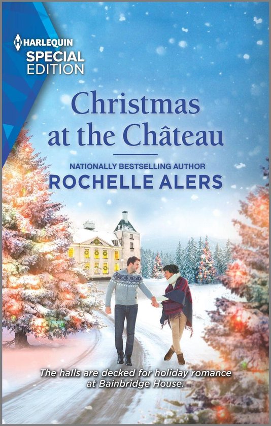 Bainbridge House 2 - Christmas at the Château (ebook), Rochelle Alers ...