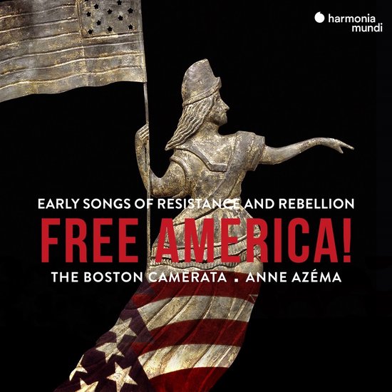 The Boston Camerata Anne Azema - Free America! (CD), Anne Azema | CD ...