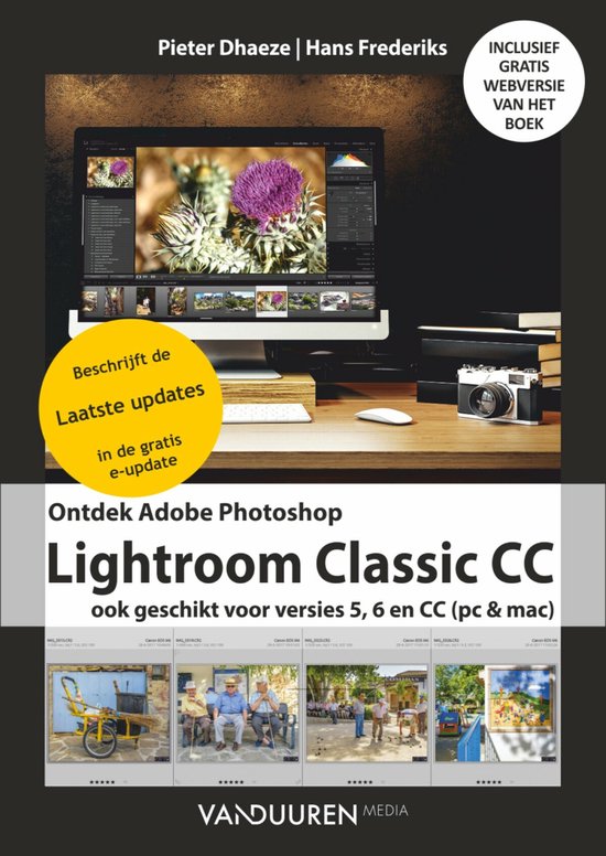Ontdek - Ontdek Lightroom Classic CC, inclusief e-update, Pieter Dhaeze |... | bol