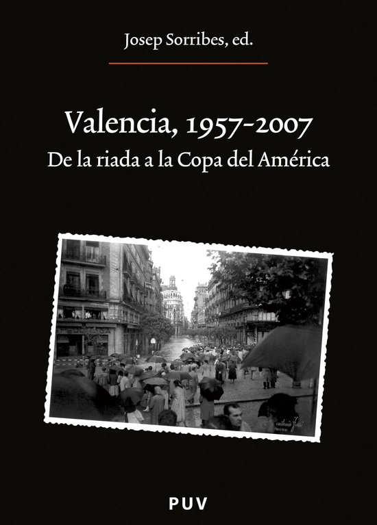 Valencia, 1957-2007 (ebook), Autores Varios | 9788437082608 | Boeken ...