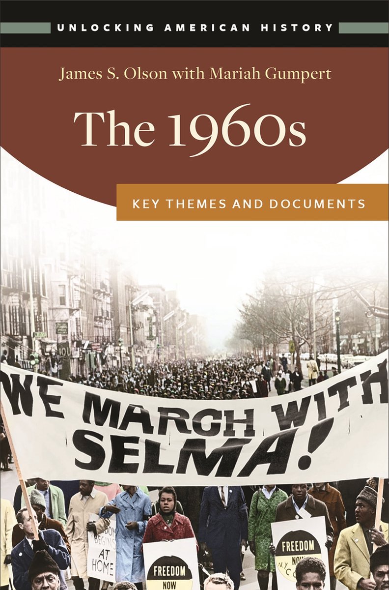 Unlocking American History - The 1960s (ebook), James S. Olson ...