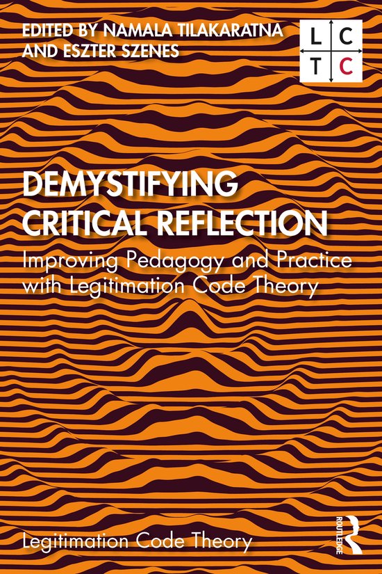 Legitimation Code Theory- Demystifying Critical Reflection ...