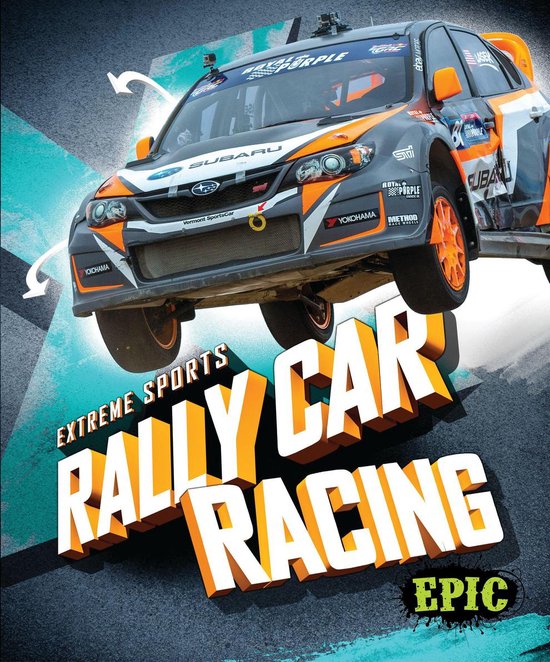 Extreme Sports - Rally Car Racing (ebook), Chris Bowman | 9781681031774 ...