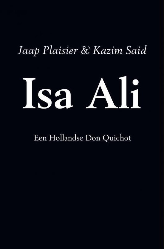 Isa Ali (ebook), Jaap Plaisier & Kazim Said | 9789402174632 | Boeken | bol