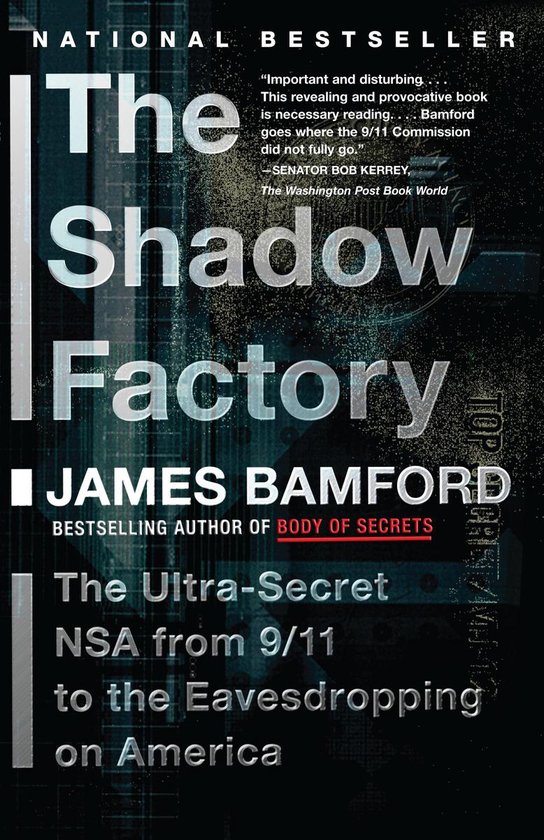 The Shadow Factory | 9780307279392 | James Bamford | Boeken | bol.com