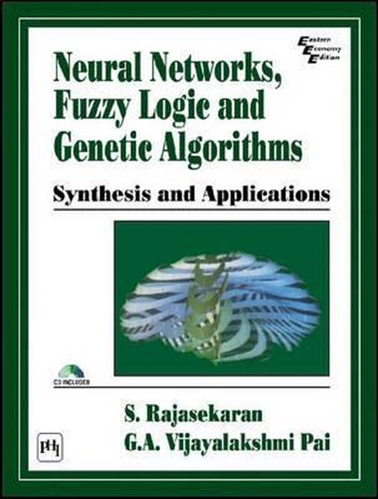 Neural Networks, Fuzzy Logic and Genetic Algorithms, S. Rajashekaran ... Neural Networks, Fuzzy Logic and Genetic Algorithms, S. Rajashekaran ...