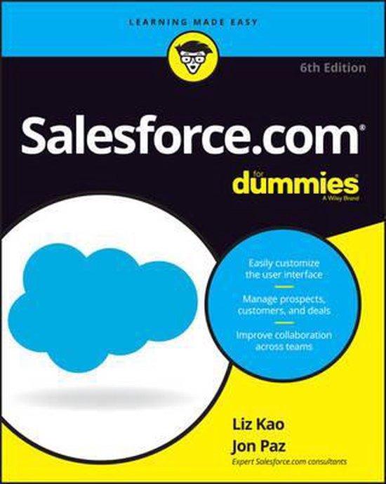 Salesforce Com For Dummies 6th Ed | 9781119239314 | Liz Kao | Boeken | bol