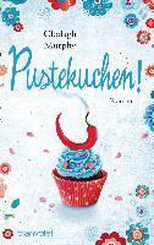 Pustekuchen!, Clodagh Murphy | 9783734101557 | Boeken | bol