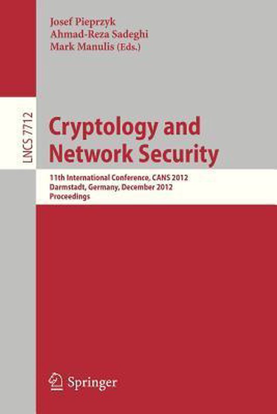 Cryptology and Network Security | 9783642354038 | Boeken | bol.com