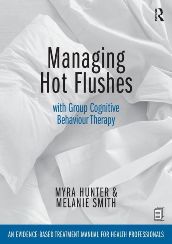 Managing Hot Flushes & Night Sweats With | 9781138026155 | Myra Hunter ...