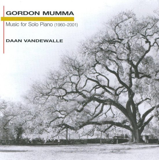 Music For Solo Piano 1960-2001, G. Mumma | CD (album) | Muziek | bol.com