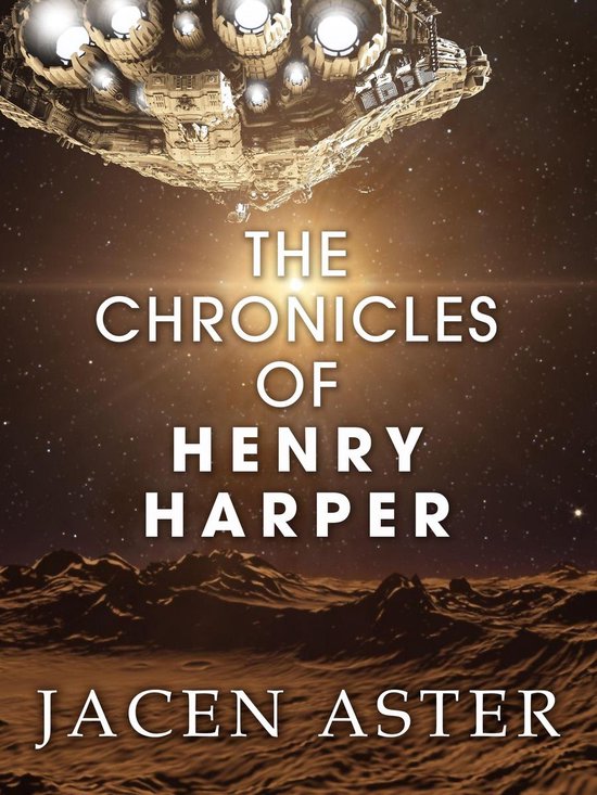 The Chronicles of Henry Harper, Jacen Aster | 9781370329847 | Boeken ...