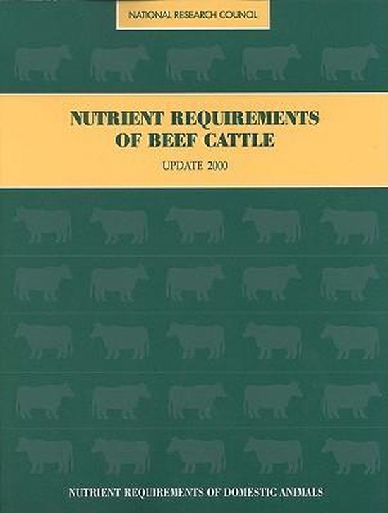 Nutrient Requirements of Beef Cattle | 9780309069342 | Subcommittee on ...