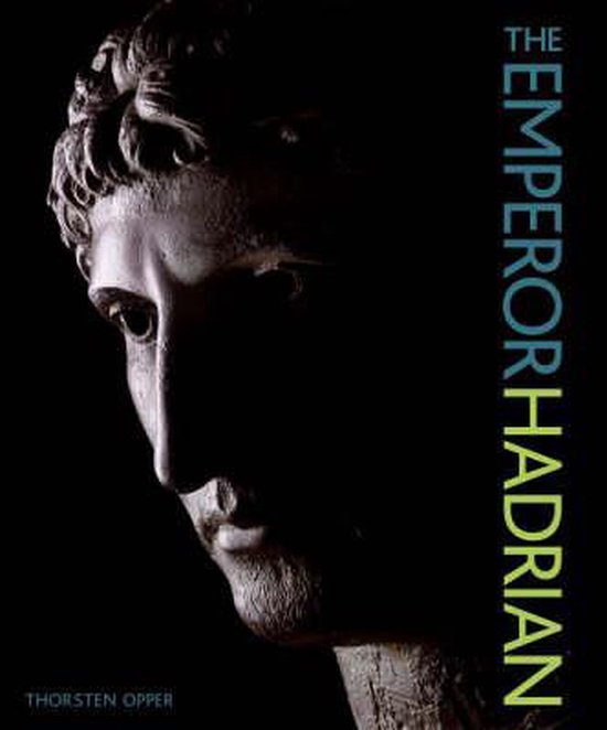 Emperor Hadrian, Thorsten Opper | 9780714122663 | Boeken | bol