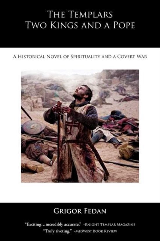 Templars, Two Kings, And A Pope, Grigor Fedan | 9780615264318 | Boeken ...