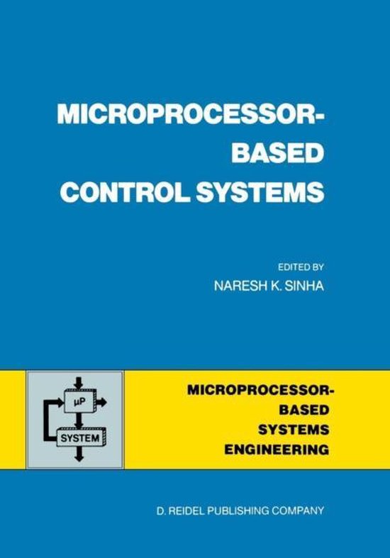 Microprocessor-Based Control Systems | 9789401085946 | Boeken | bol.com