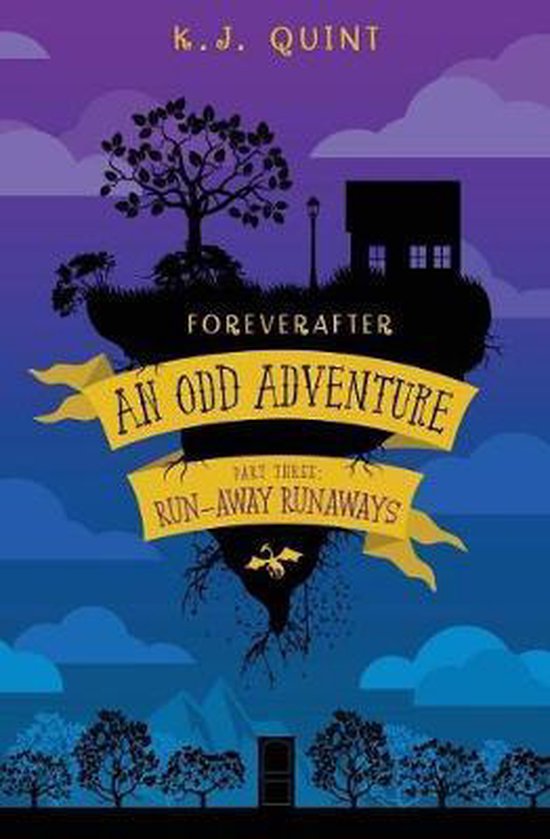Foreverafter: An Odd Adventure, Part Three, K.J. Quint | 9781945009181 ...