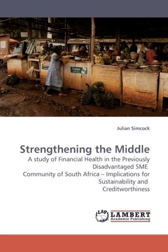 Strengthening the Middle | 9783838306254 | Julian Simcock | Boeken | bol